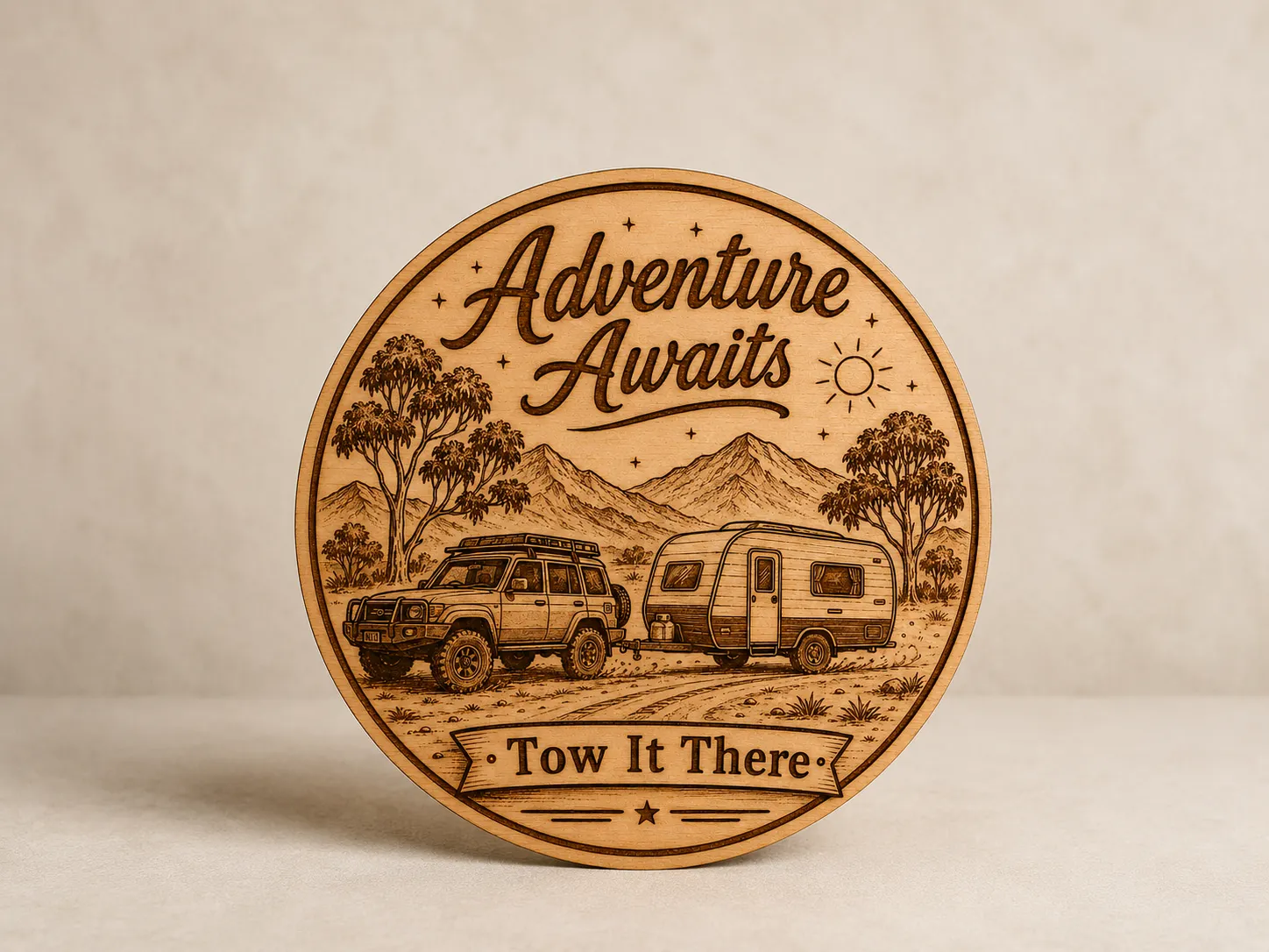 Adventure Awaits Tow It There - 4WD Caravan Wooden Sign
